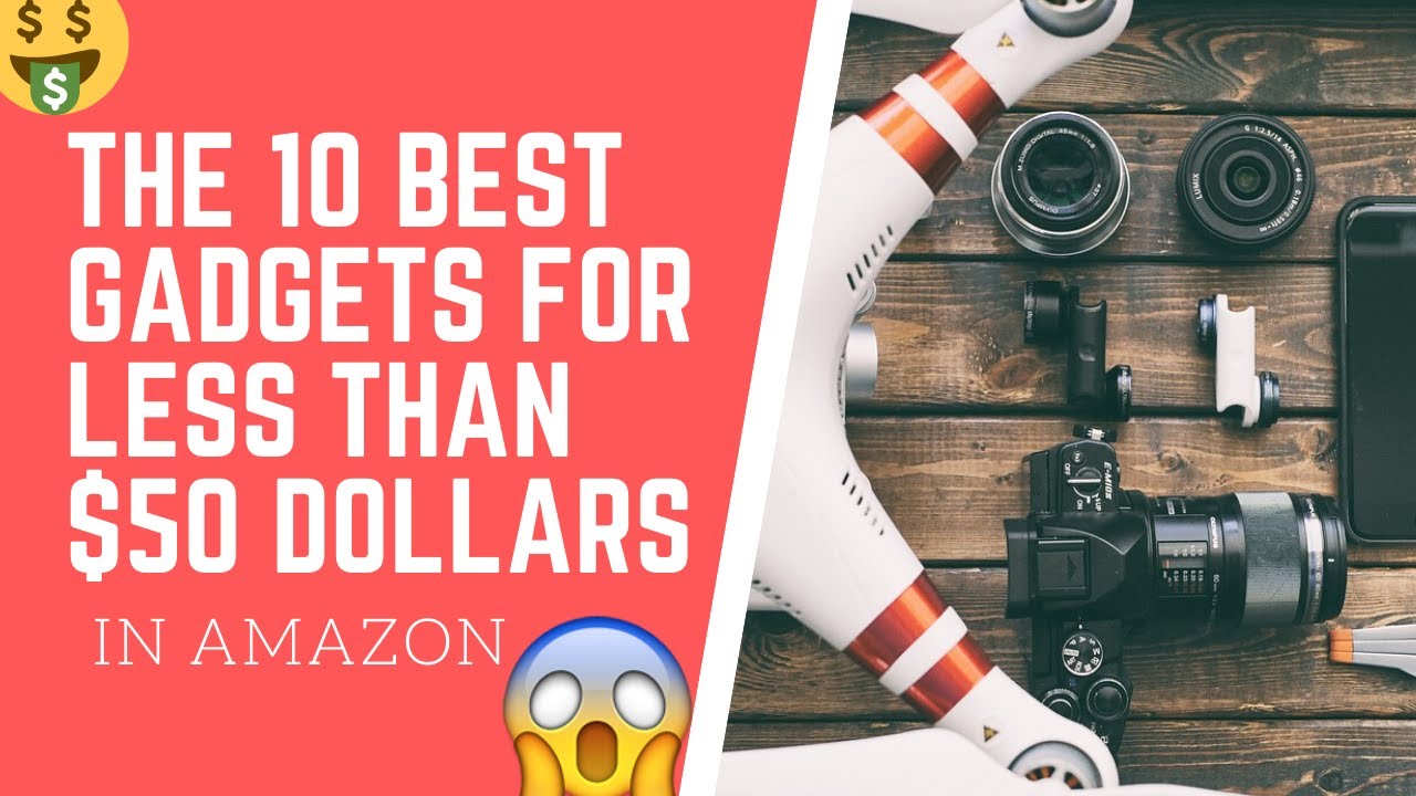 THE 10 BEST GADGETS for less than $ 50 dollars in AMAZON 2020 - YouTube