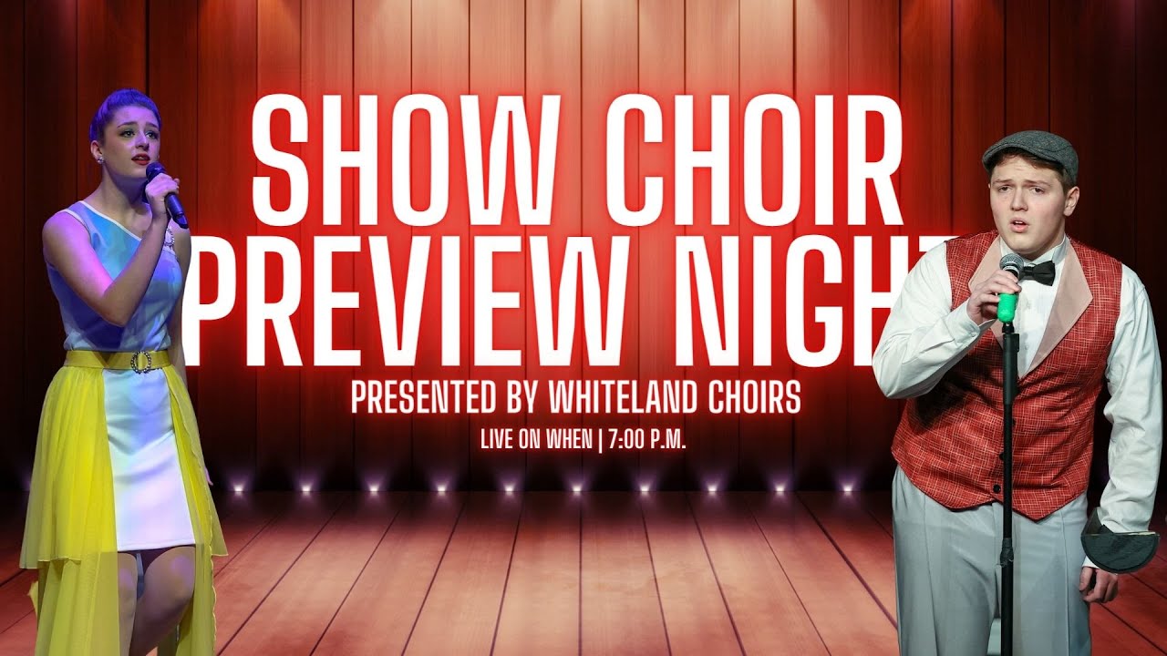 Whiteland Choirs Show Choir Preview - YouTube