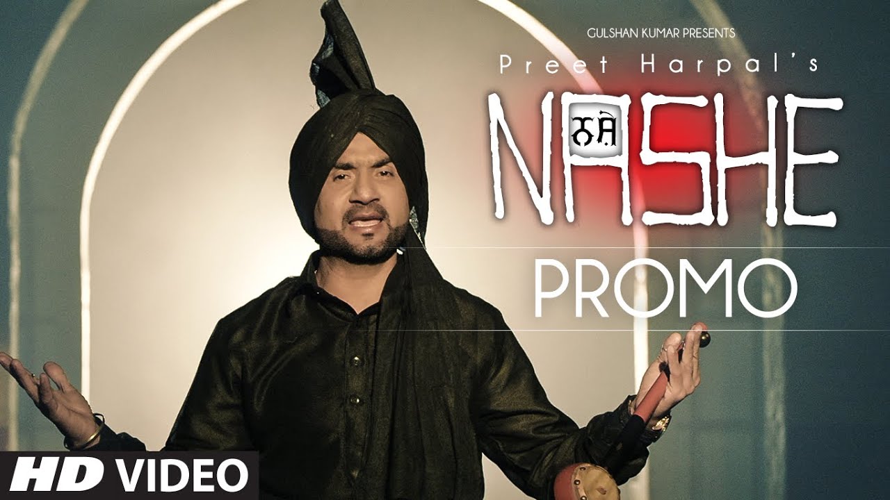 Preet Harpal: Nashe (Video Promo) | Album: Waqt | New Punjabi Video ...