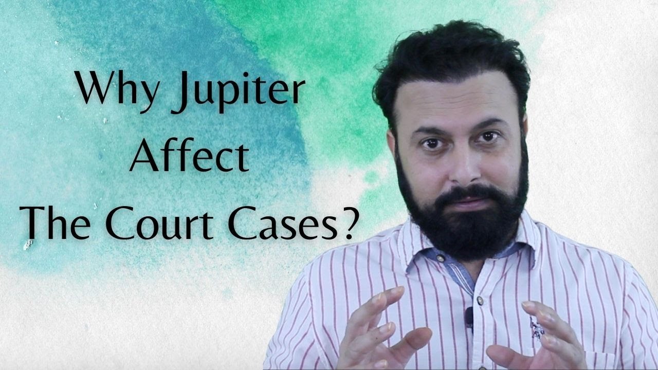 How Jupiter Affect The Court Cases. - YouTube