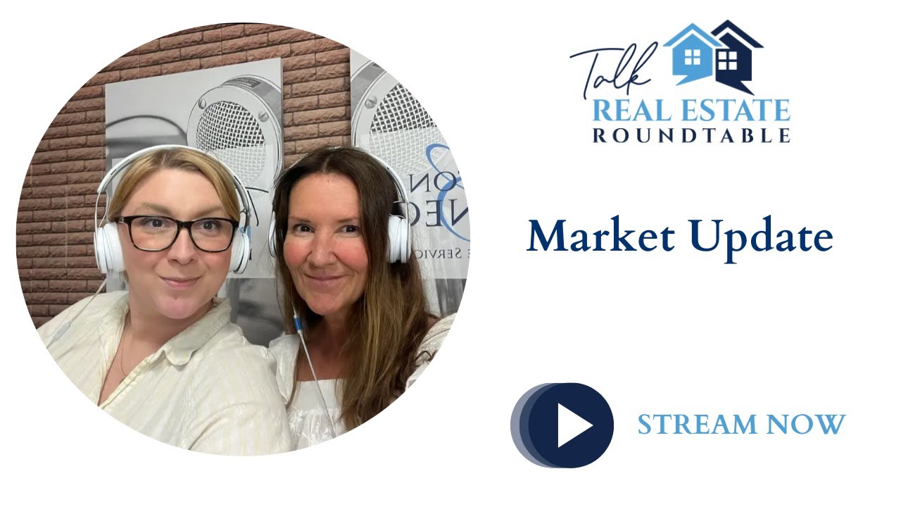Talk Real Estate Roundtable - Market Update - YouTube
