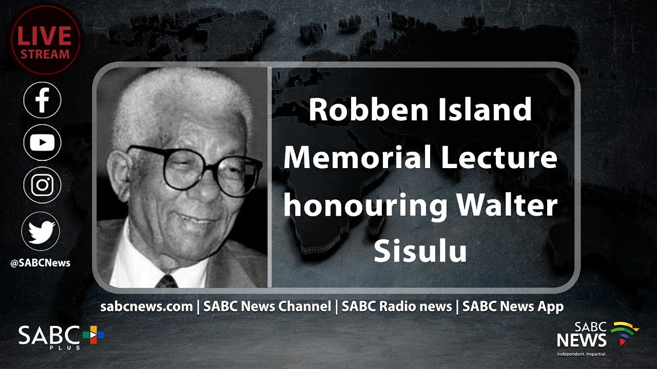 Robben Island Memorial Lecture honouring Walter Sisulu - YouTube
