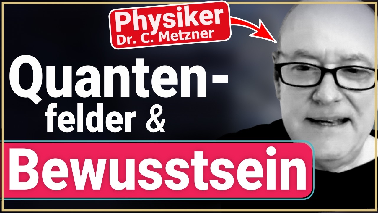 Bewusstsein steuert ALLES 💥 Physiker Dr. Metzner (Interview) - YouTube