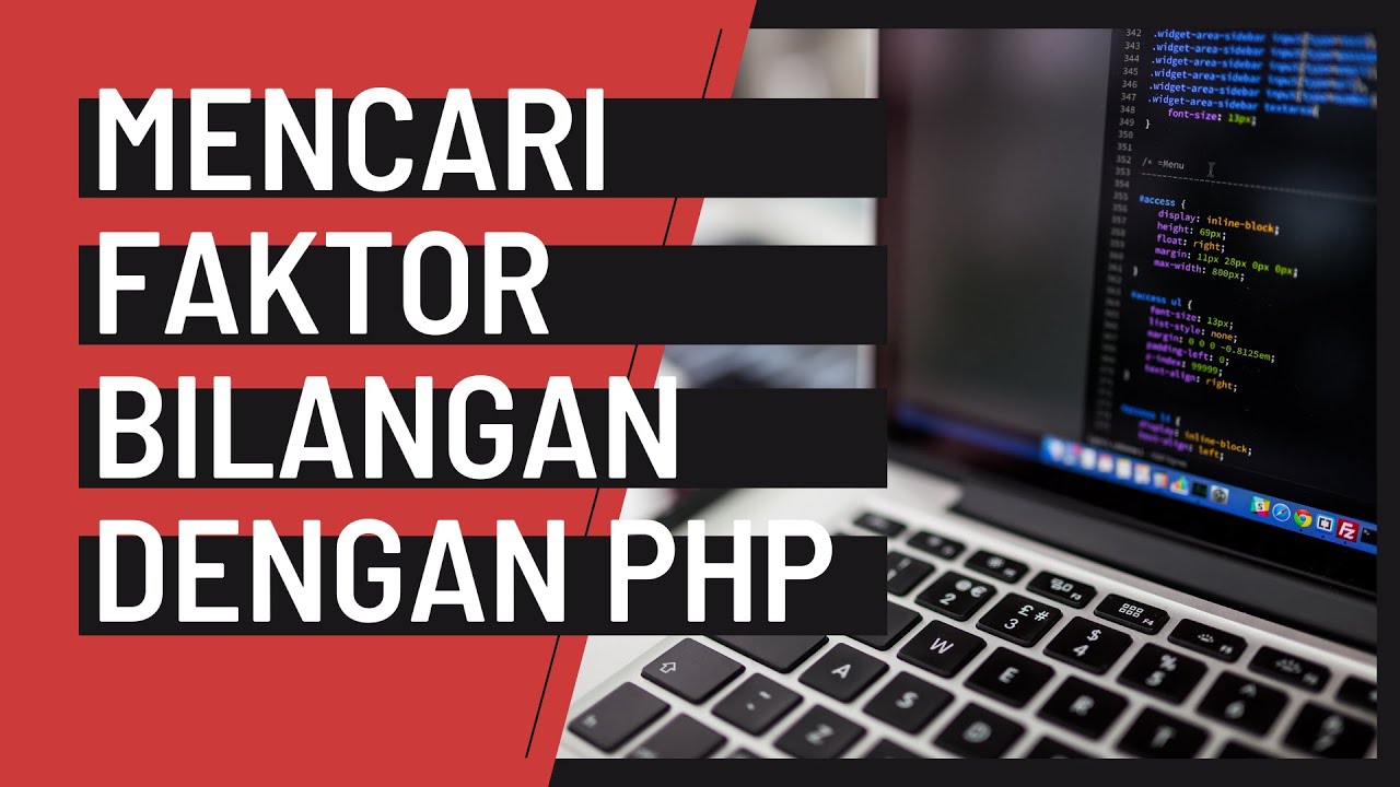 Cara Mencari Faktor Bilangan Dengan PHP | How to Find Number Factor Using PHP - YouTube