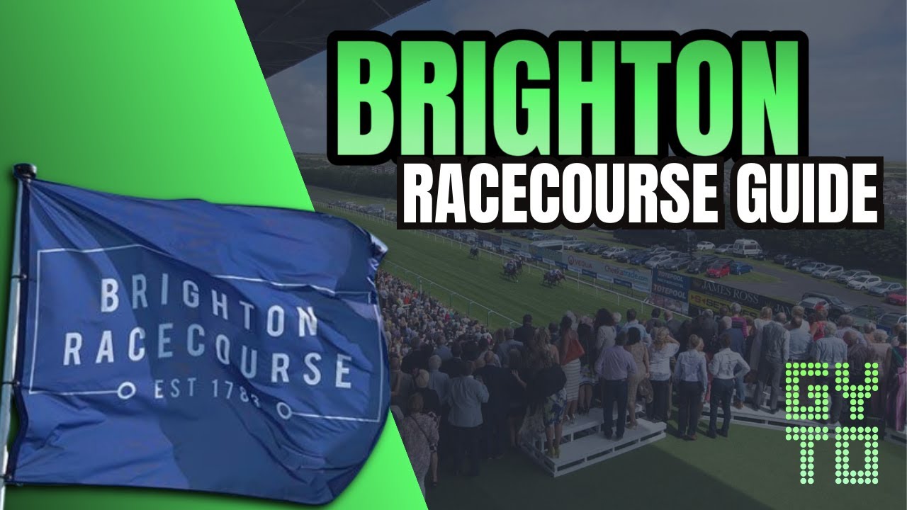 🏟️Brighton Racecourse Guide | GYTO Guide🏟️ - YouTube