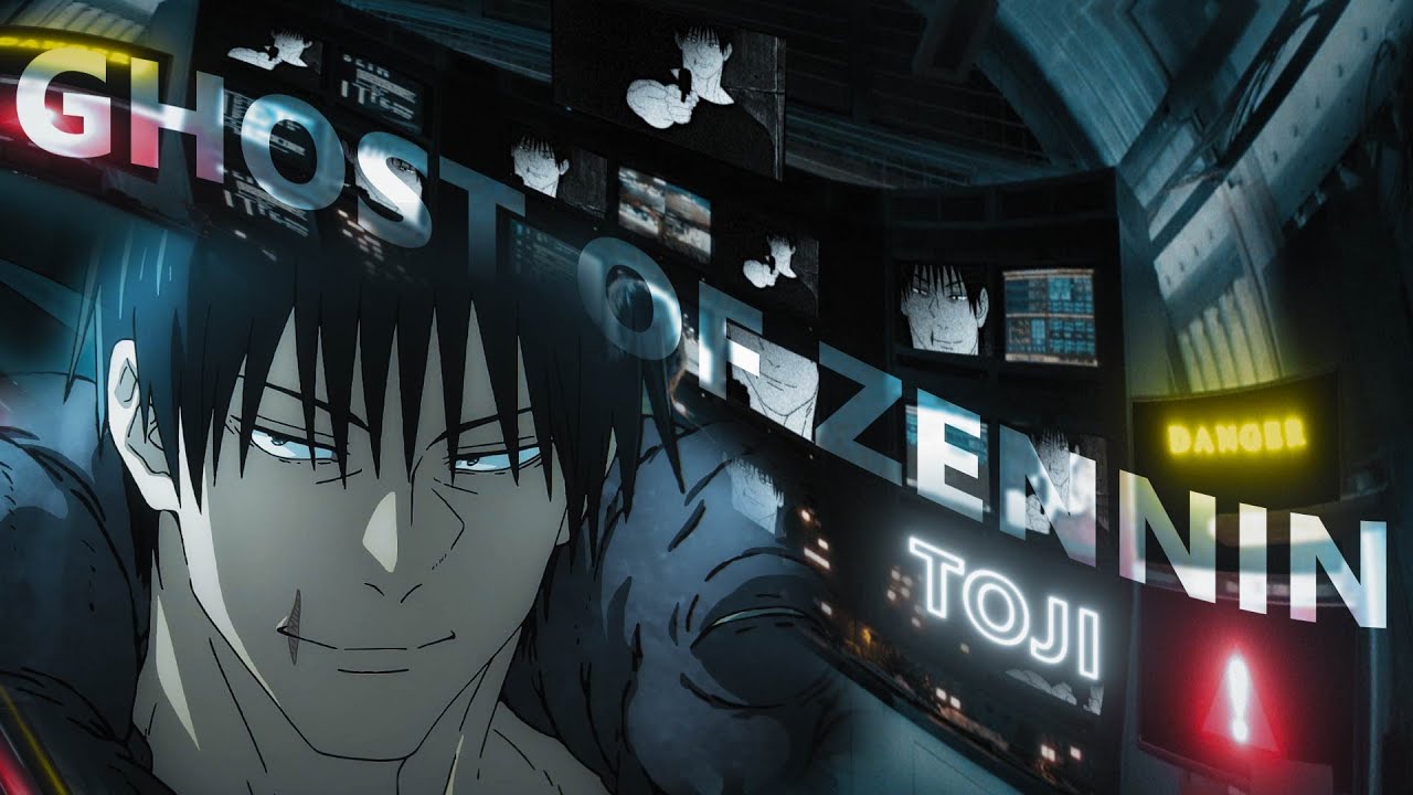 Ghost of Zennin "Toji" | Robophonk [4K Edit/AMV] - YouTube