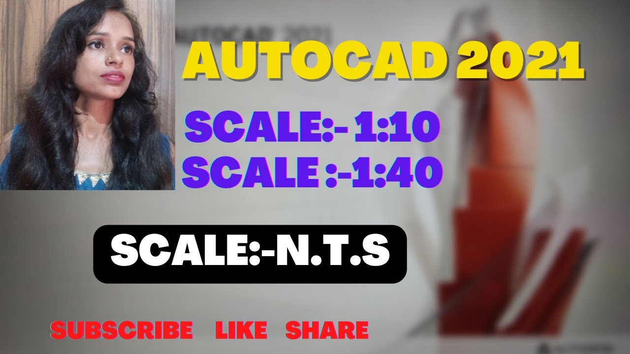 38#Autocad2021me Scale set karna sikhe,1:10,1:40,N.T.S,#MVकमांडuse करें!!,#स्केल सीखे!!,#AutoCad ...