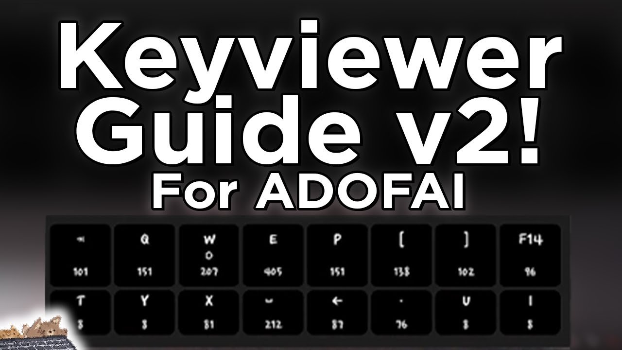 how to setup a keyviewer for ADOFAI! (and fully customize it!) v2!! - YouTube