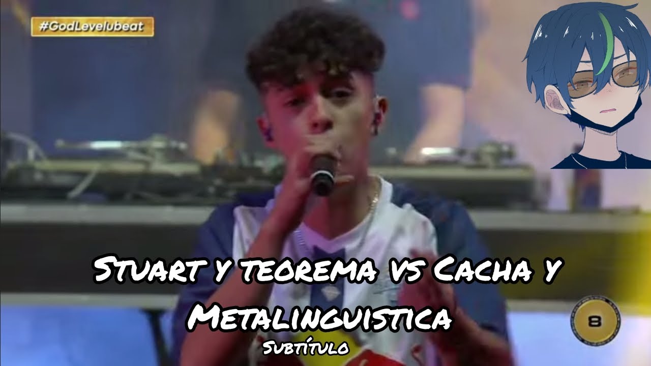 Stuart y Teorema vs Cacha y Metalinguistica subtitulado (God level 4x4 ...
