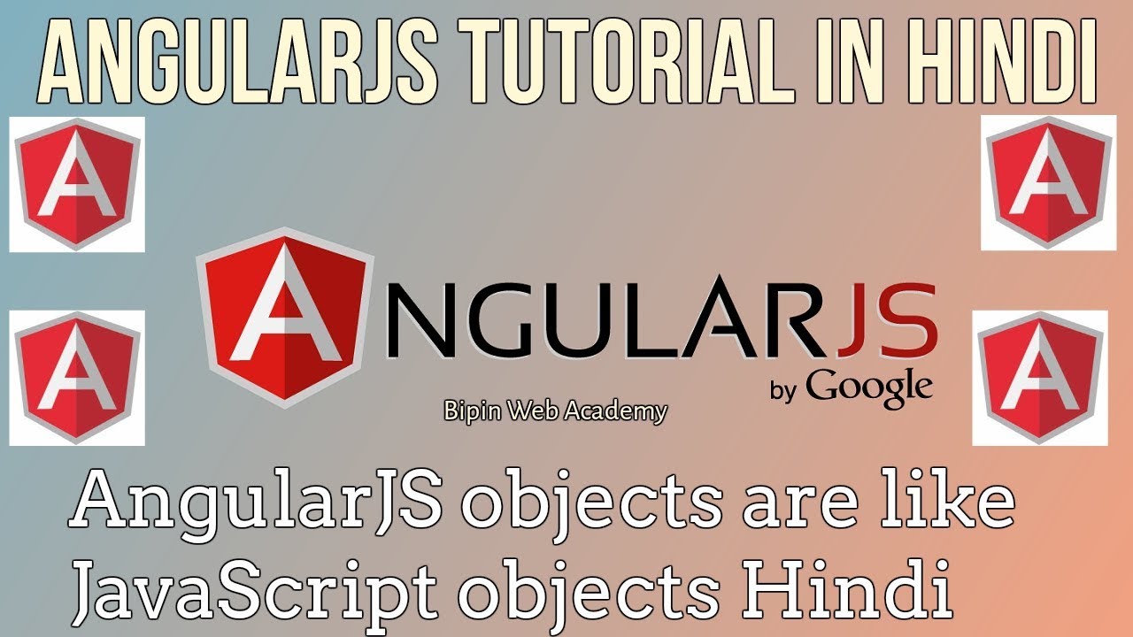 Angularjs Tutorial In Hindi Angularjs Objects Are Like Javascript 7484