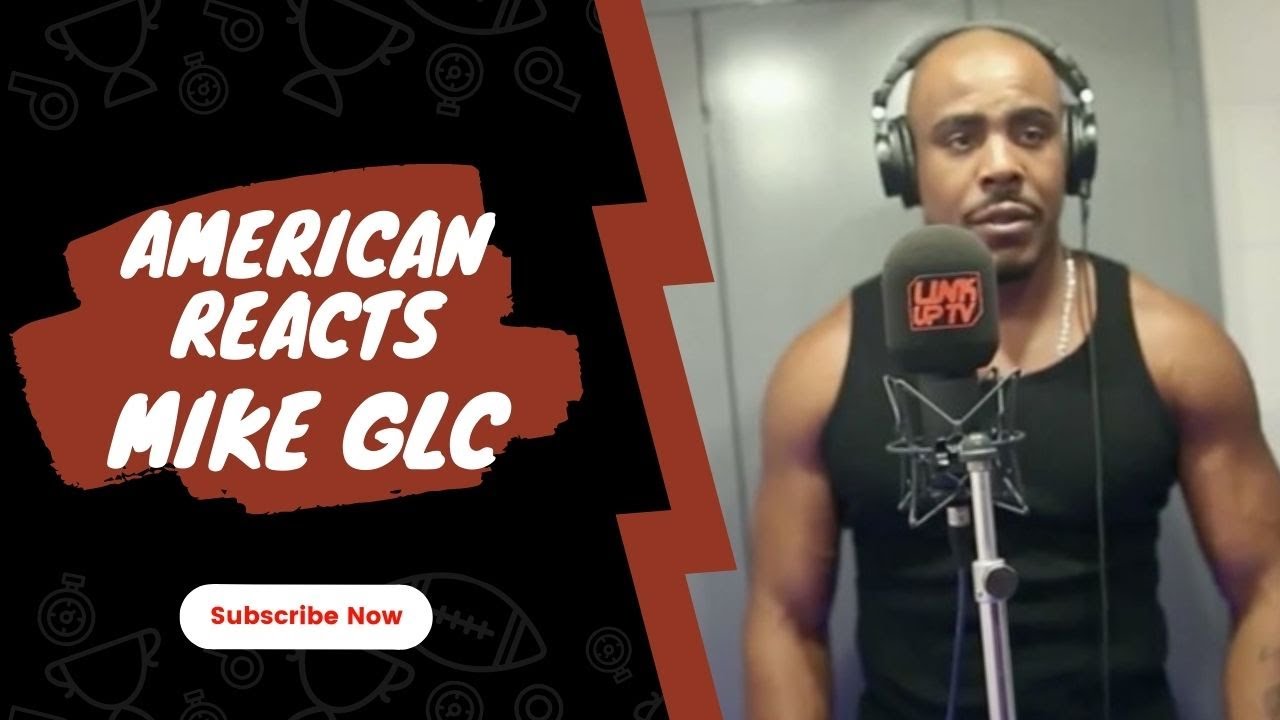 American Rapper Reacts to Mike GLC - Behind Barz Take 1 (Reaction ...