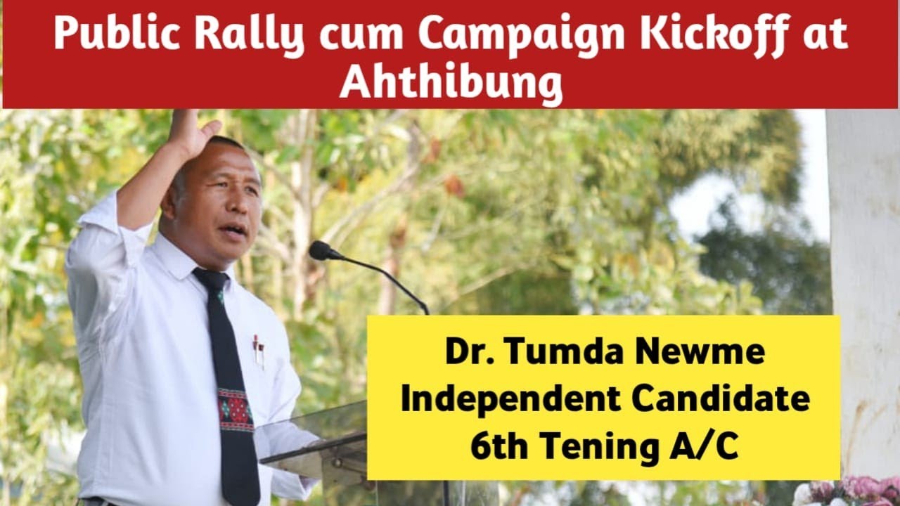 Speaking at Ahthibung Public Rally cum Campaign Kick off for General ...