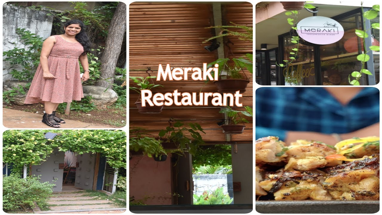 Meraki Restaurant/ Restaurant in ECR/ VSV lifestyle - YouTube