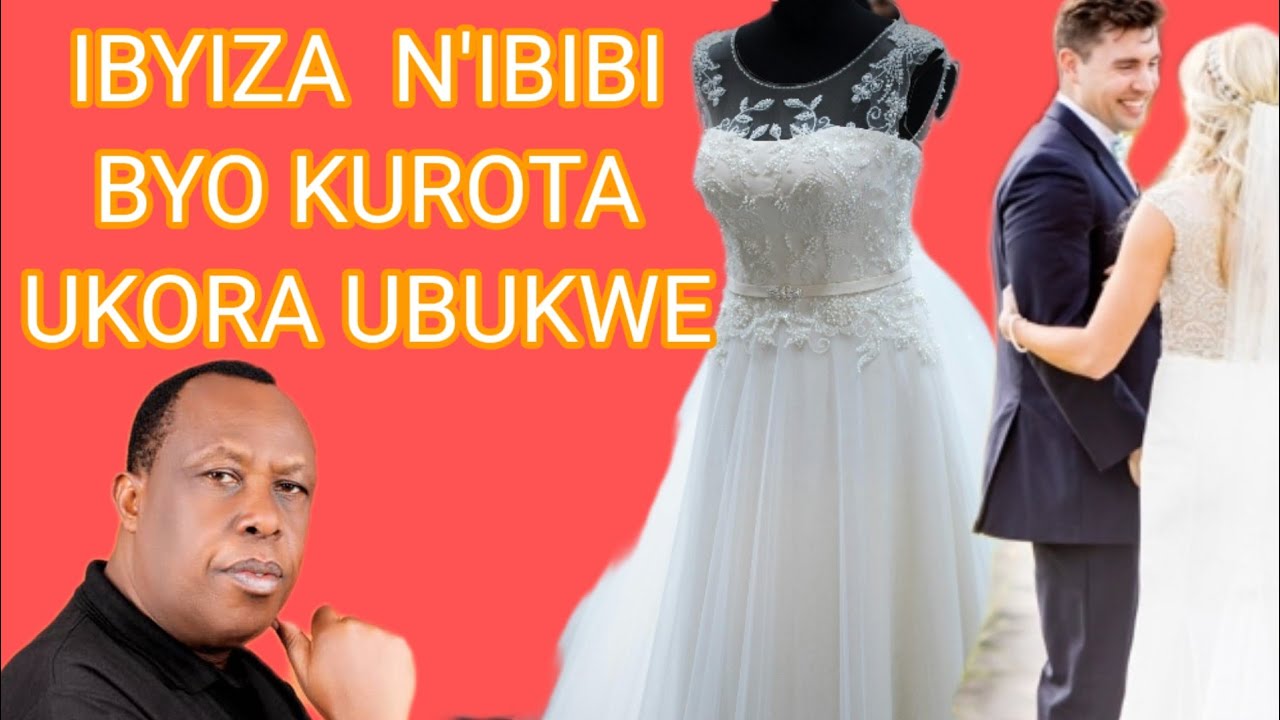 UNVA WITONZE USOBANUKIRWE👉👂IBYIZA N'IBIBI BYO KUROTA UKORA UBUKWE😭 ...