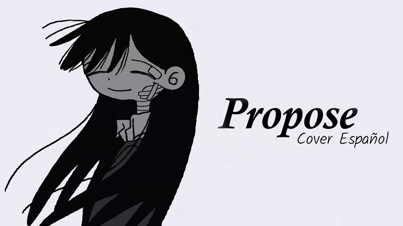 Propose / プロポーズ - Natori【COVER ESPAÑOL】 - YouTube
