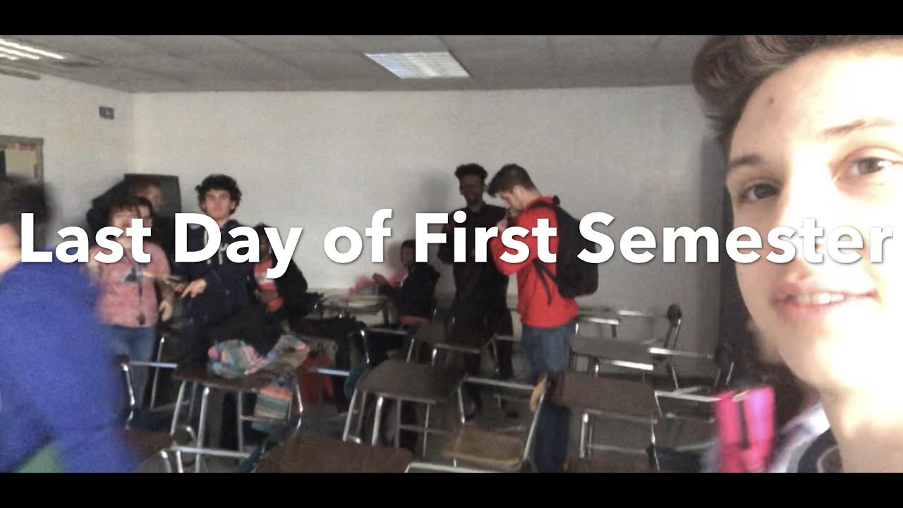 The Last Day of my First Semester! - YouTube