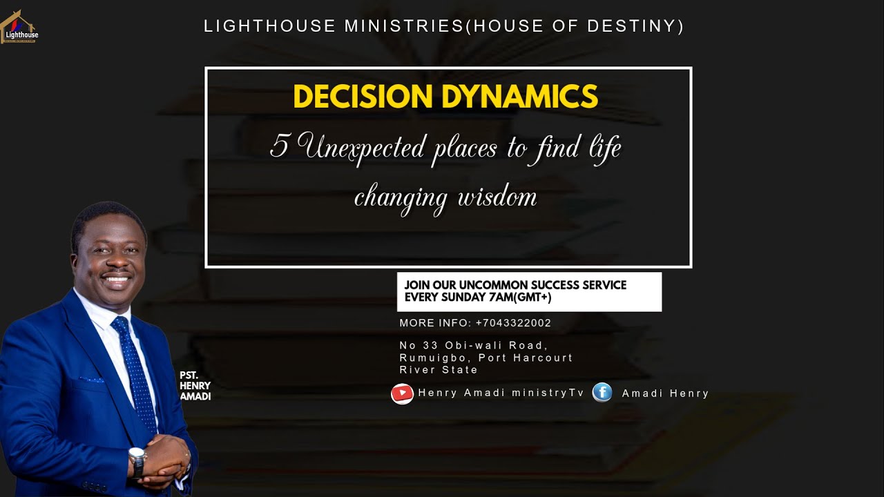 DECISION DYNAMICS SERIES | HENRY AMADI - YouTube