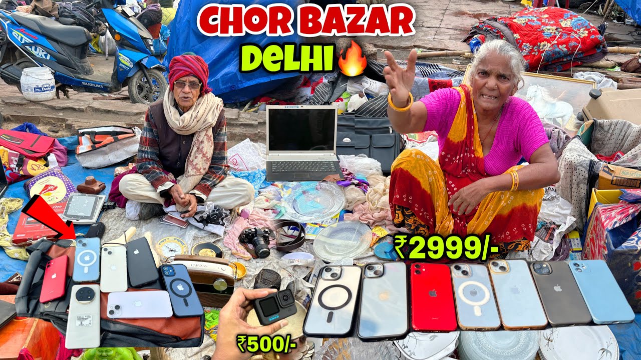 Chor Bazar Delhi 2025 | Chor Bazaar Mobile | iPhone 14, 15, 16 With Box | Jama Masjid Chor ...