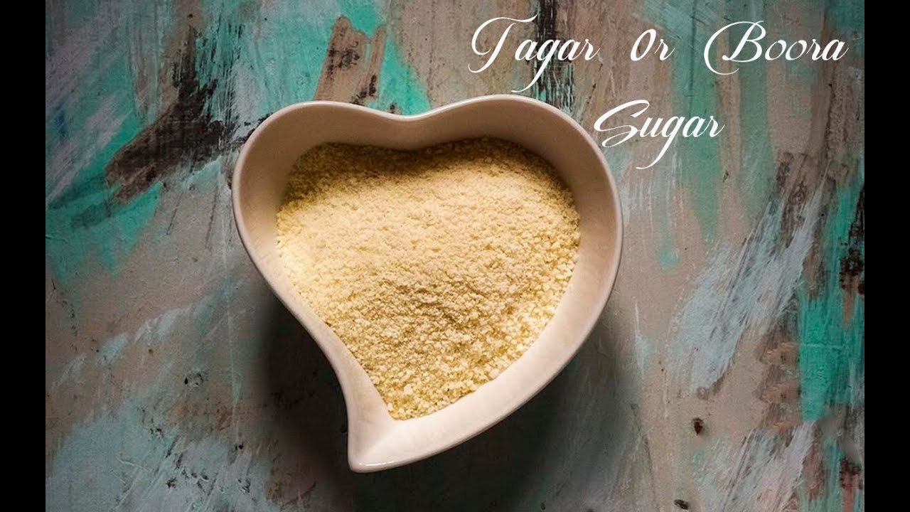 Tagar recipe or Boora sugar recipe | तागार रेसिपी हिँदी - YouTube