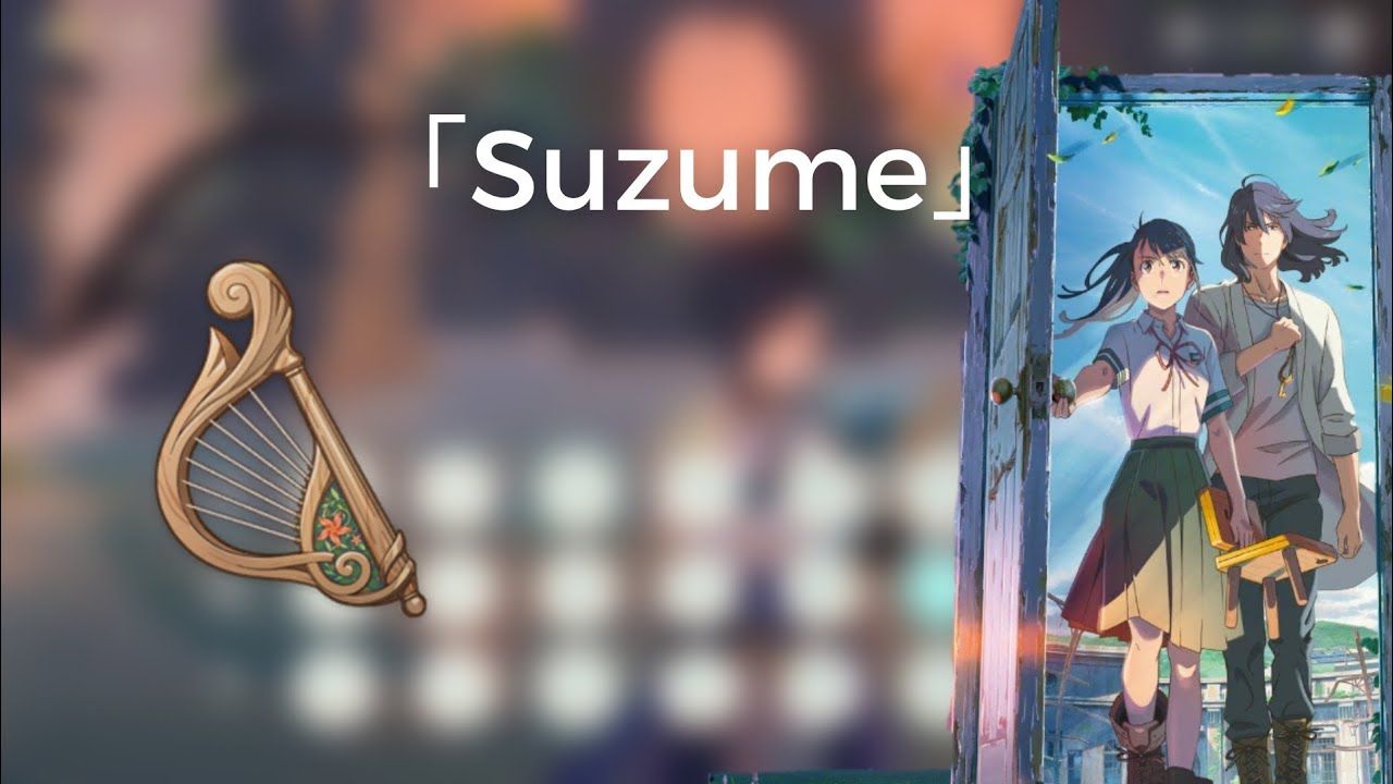 「Suzume」[Full] - RADWIMPS ft. Toaka | Suzume no Tojimari OST | Genshin ...