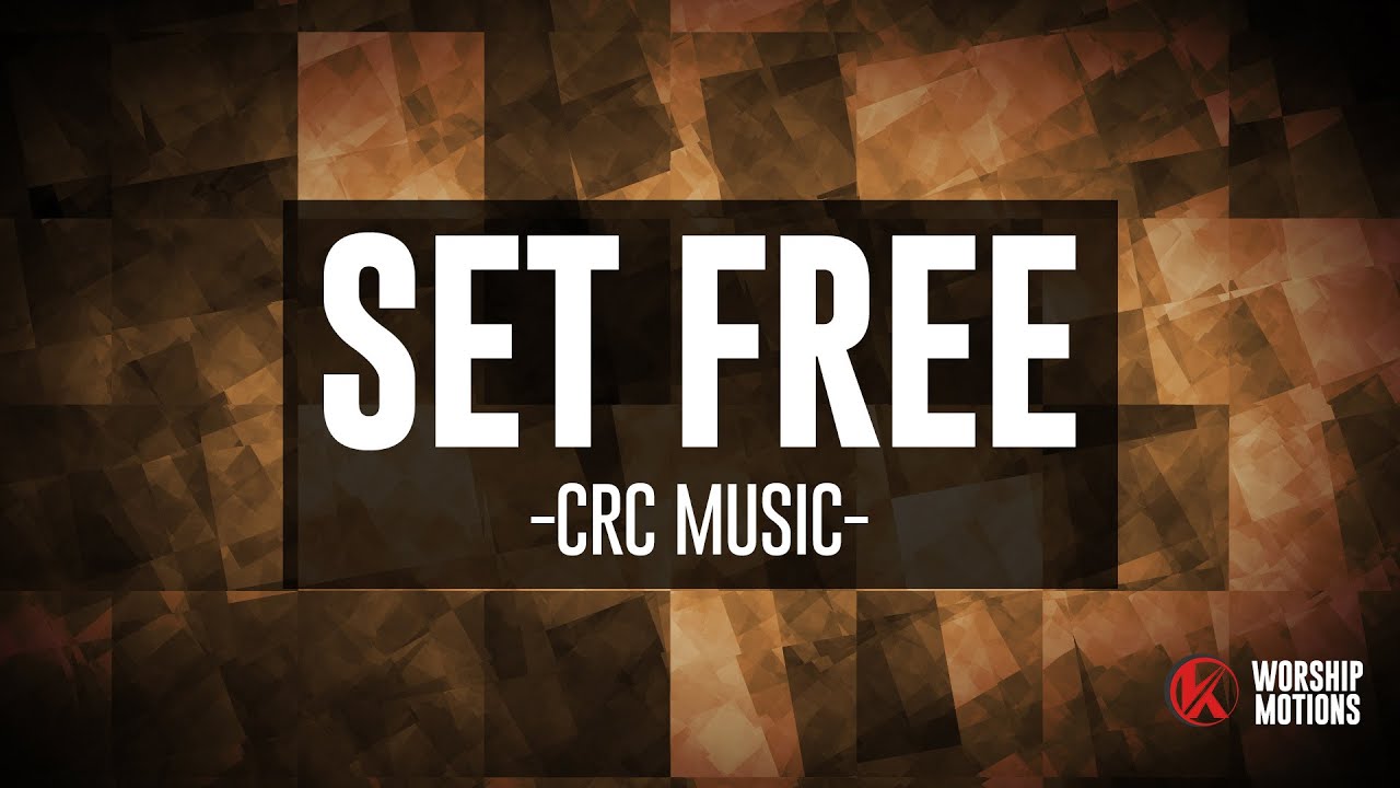 Set Free- CRC Music - Kids Ministry Worship Motions w/lyrics - YouTube