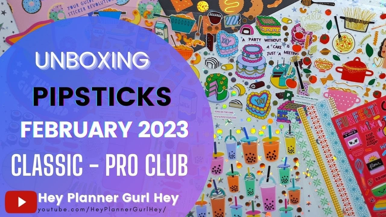 💜 PIPSTICKS - CLASSIC PRO CLUB PACK - FEBRUARY 2023 - UNBOXING - YouTube