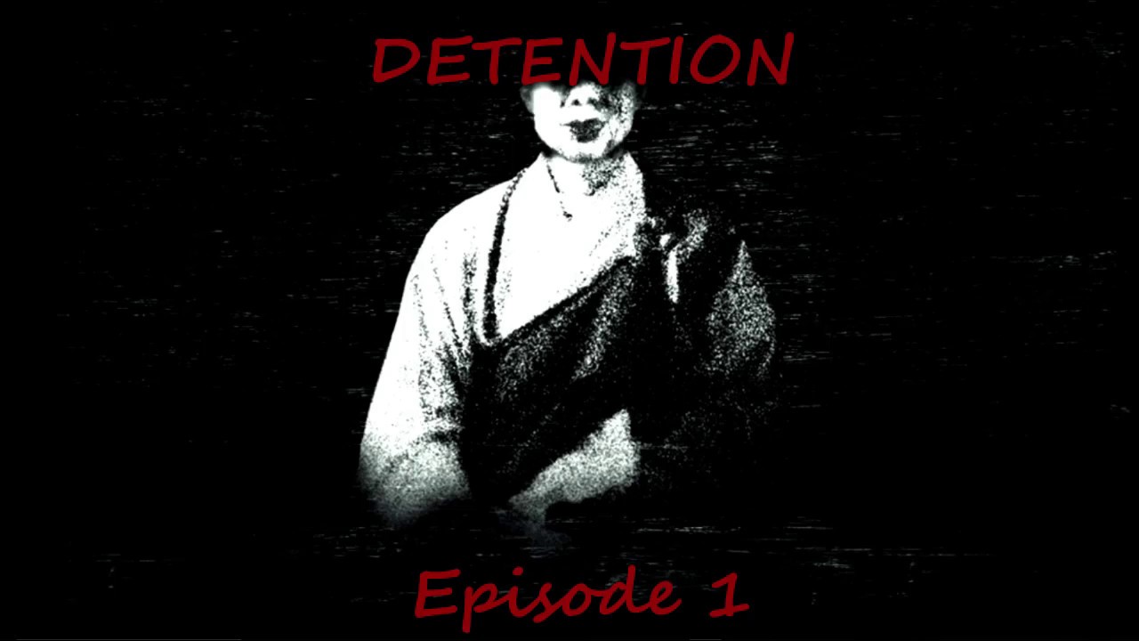 Let's Play - Detention - Episode 1 (Typhoon Alert) - YouTube