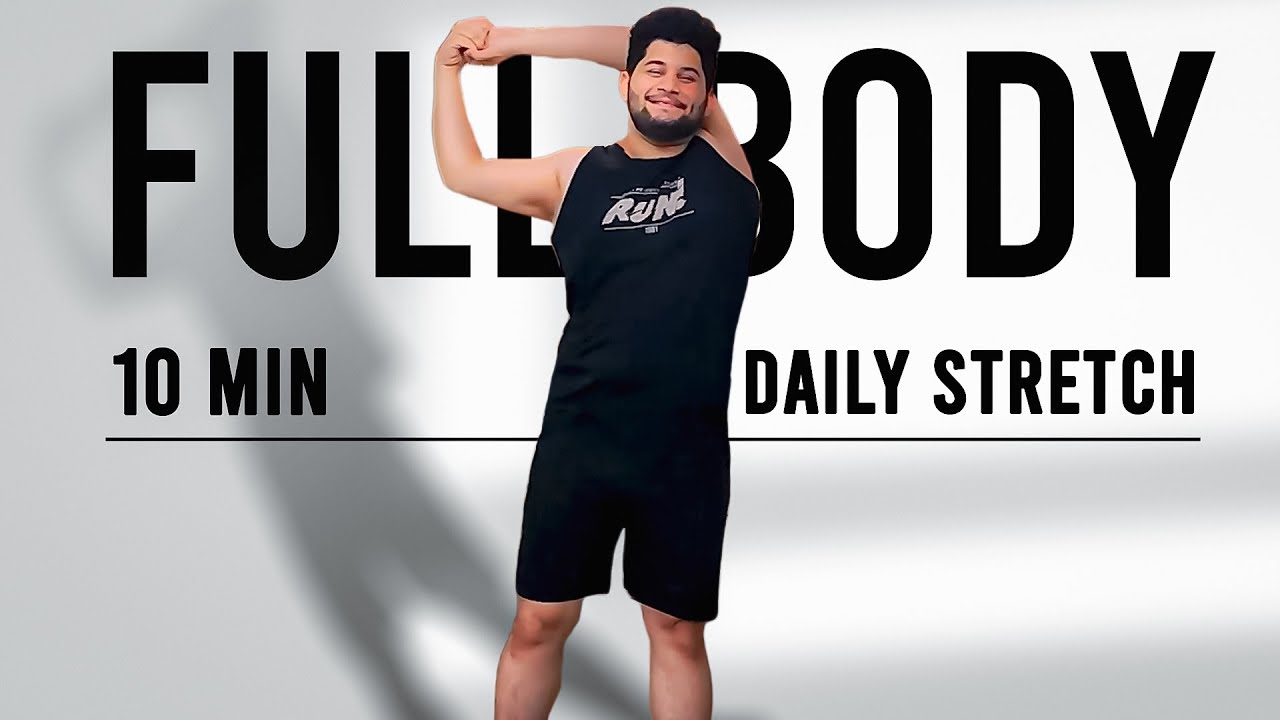 10 MIN FULL BODY STRETCH Daily Routine (Improve Flexibility & Recovery ...