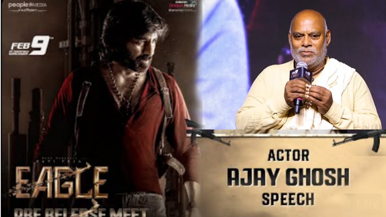 Actor Ajay Ghosh Speech @ Eagle Pre Release Event Ravi Teja | Anupama ...
