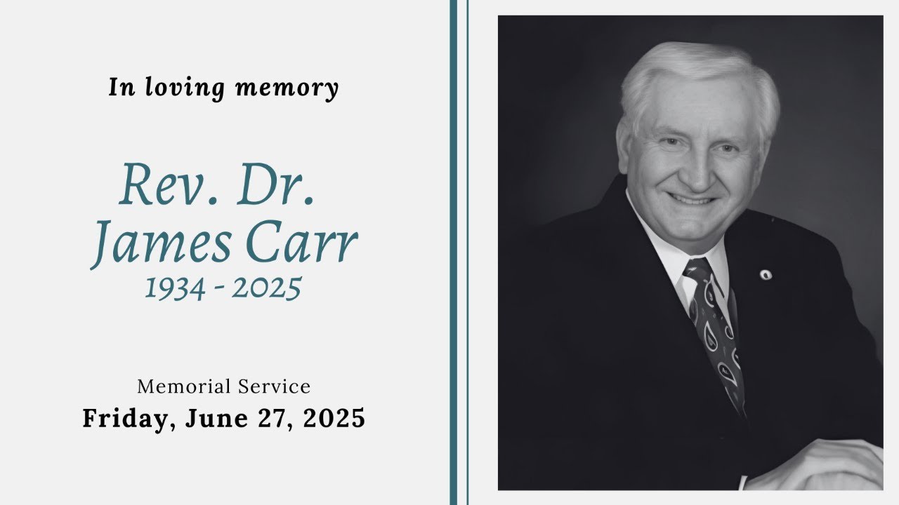 Dr. Rev. James Carr Memorial Service | June 27, 2025 | 11:00am - YouTube