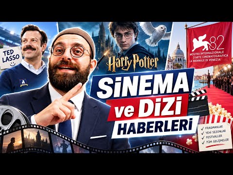 Sinema ve Dizi Haberleri #2