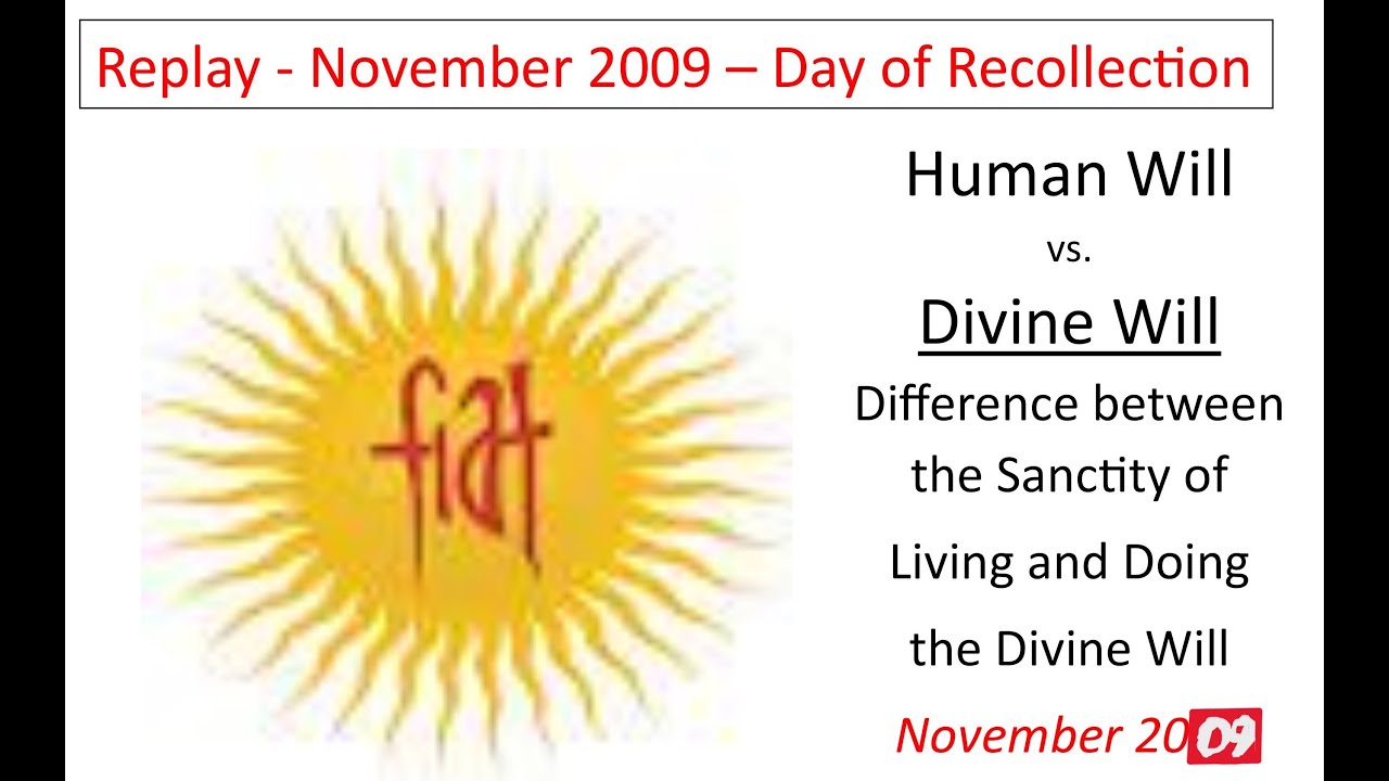 Lesson 1 Human Will vs Divine Will: Difference btween the Sanctity of ...