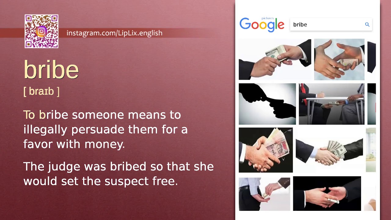Bribe : C1 level english vocabulary lesson, www.LipLix.com - YouTube
