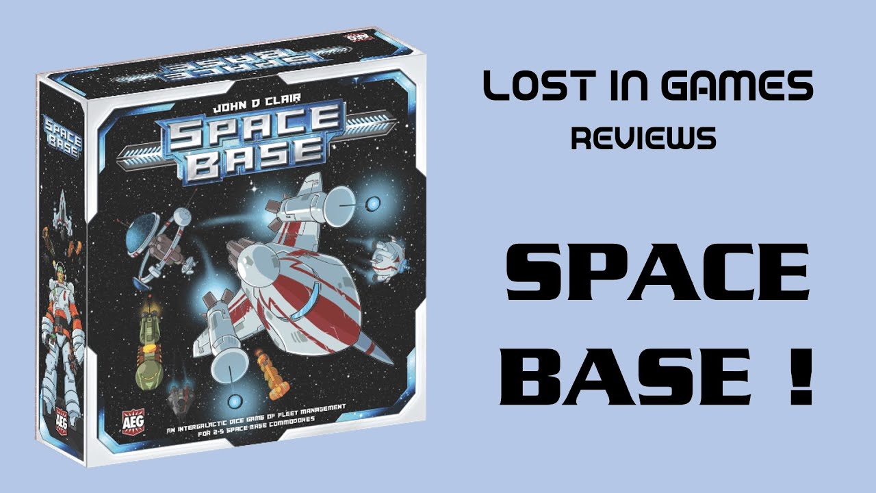 Lost in Games - Space Base - AEG - YouTube