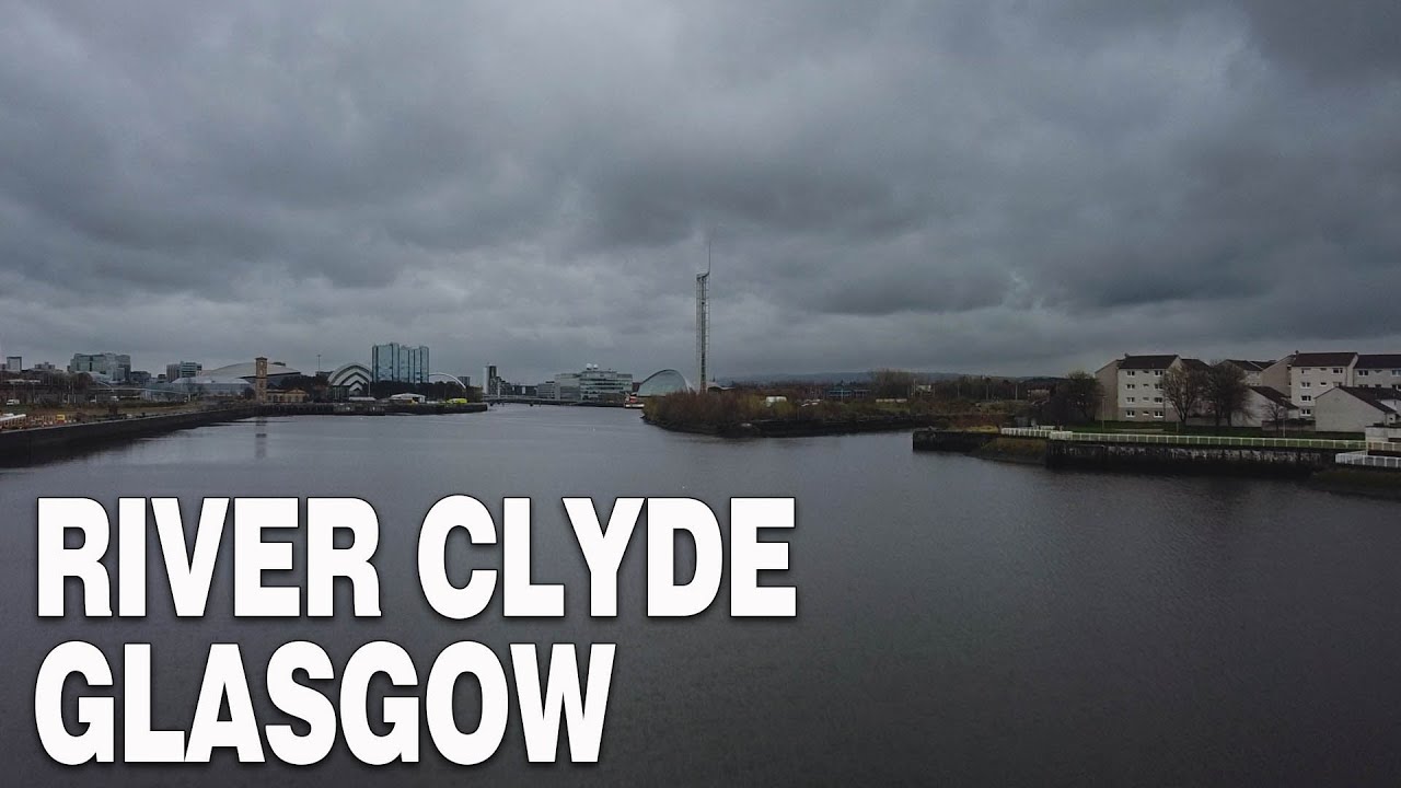 RIver Clyde Glasgow Aerial Drone Video - YouTube