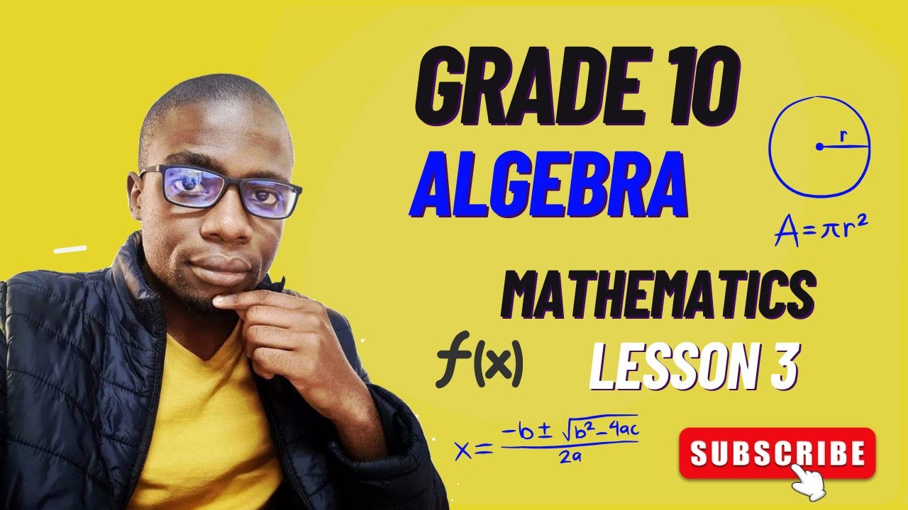 𝗚𝗿𝗮𝗱𝗲 𝟭𝟬 𝗔𝗹𝗴𝗲𝗯𝗿𝗮 𝗟𝗲𝘀𝘀𝗼𝗻 𝟯 - 𝗧𝗵𝗲 𝗦𝘂𝗺 𝗼𝗳 𝗧𝘄𝗼 𝗖𝘂𝗯𝗲𝘀 - YouTube