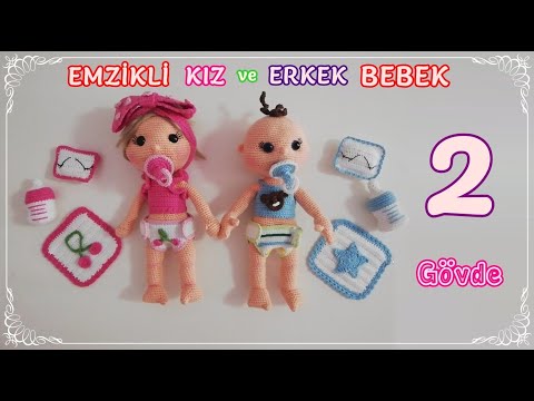 Amigurumi Emzikli Kız ve Erkek Bebek - 2. BÖLÜM - Gövde