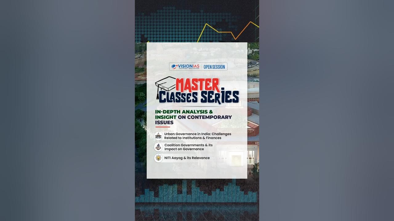 Open Session | Master Classes Series | In Depth Analysis & Insight on Contemporary Issues - YouTube