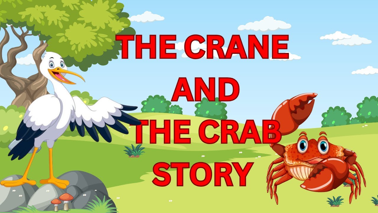 The Crane and the Crab story | Moral Stories for Kids | tiny tales ...