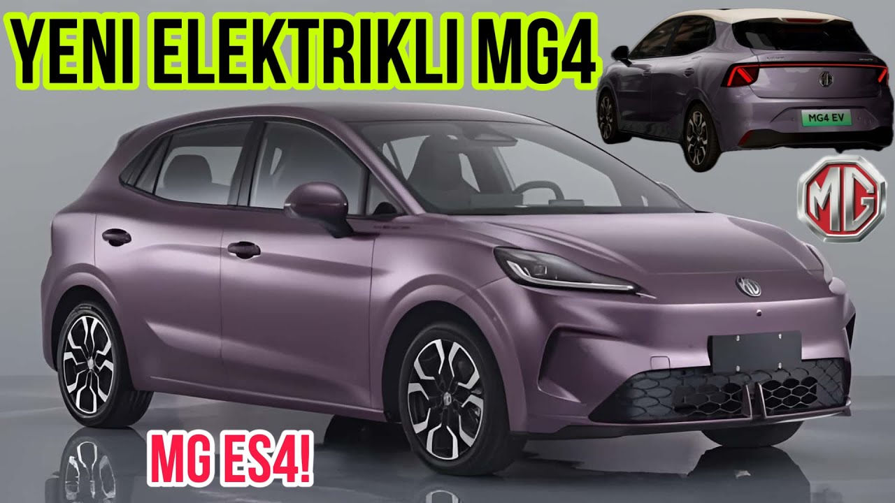 Yeni Elektrikli MG4 2025 ile Sizlerleyiz! Yeni MG ES4! - YouTube