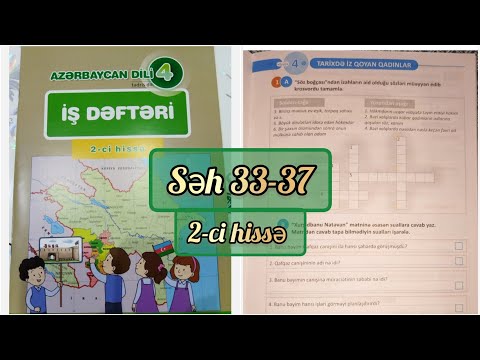 4-cü sinif Azərbaycan dili iş dəftəri səh 33,34,35,36,37. 2-ci hissə. Tarixdə iz qoyan qadınlar