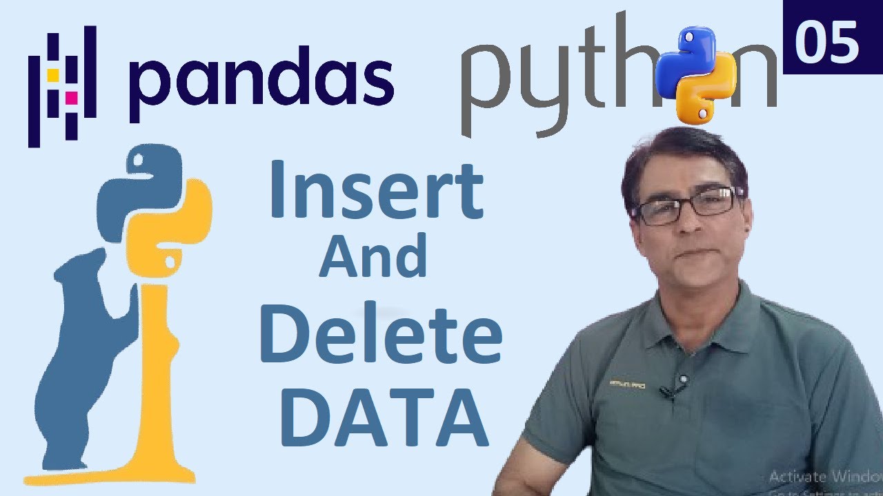 How To Insert And Delete Data In Pandas In Python Python Tutorial 8218