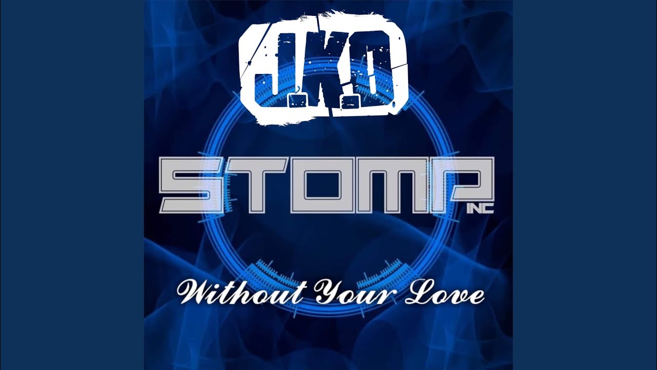 without-your-love-youtube