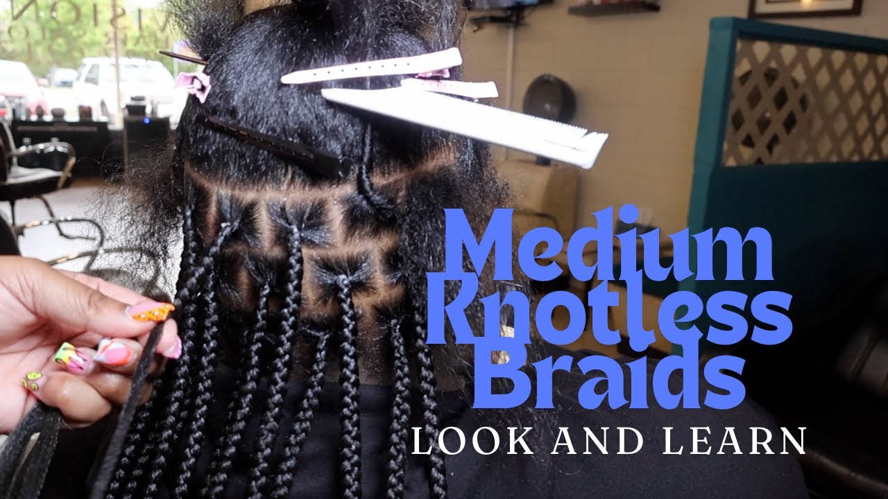 Medium Knotless Braids |Sizing and rows for knotless braids| Knotless ...