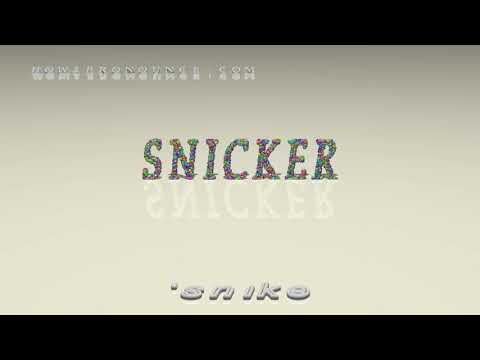 snicker - pronunciation + Examples in sentences and phrases - YouTube