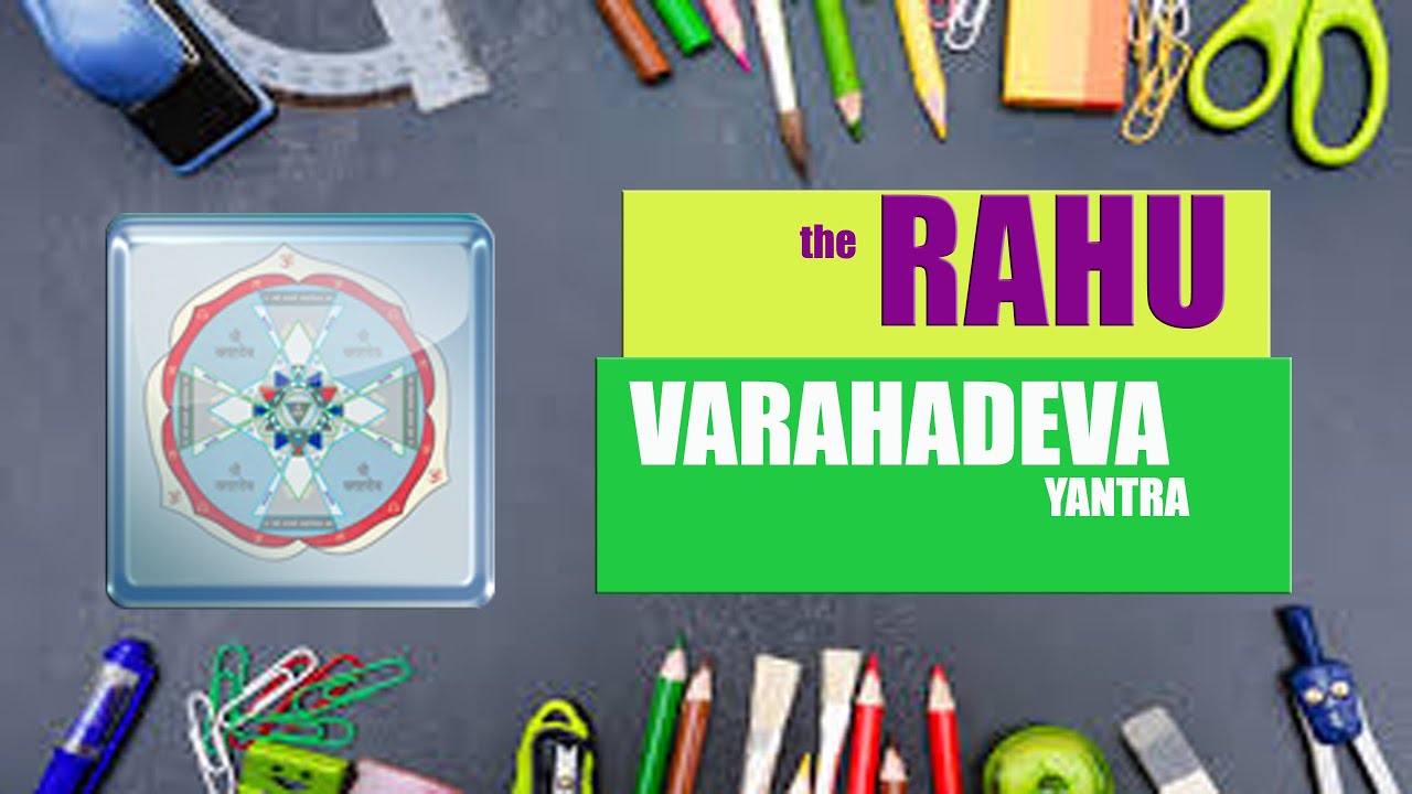 Vastu Yoga Varaha Deva Rahu Yantra - YouTube