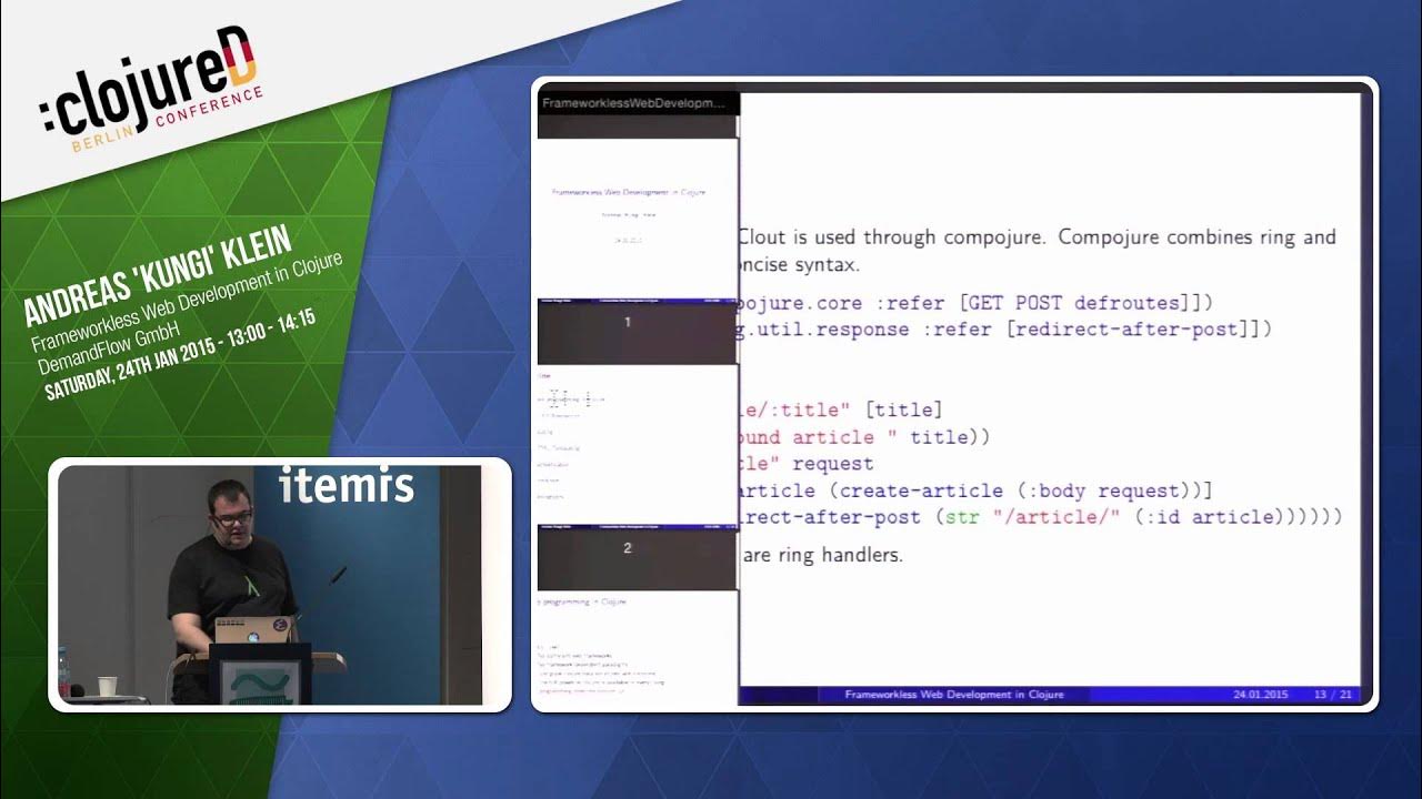 clojureD 2015: "Frameworkless Web Development in Clojure" by Andreas ‘Kungi’ Klein - YouTube