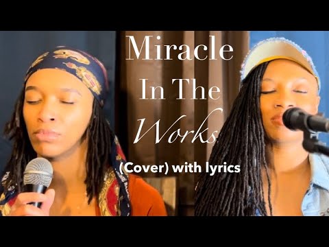 |COVER| MIRACLE IN THE WORKS | Aria Gaston & Joanna Cartwright ...