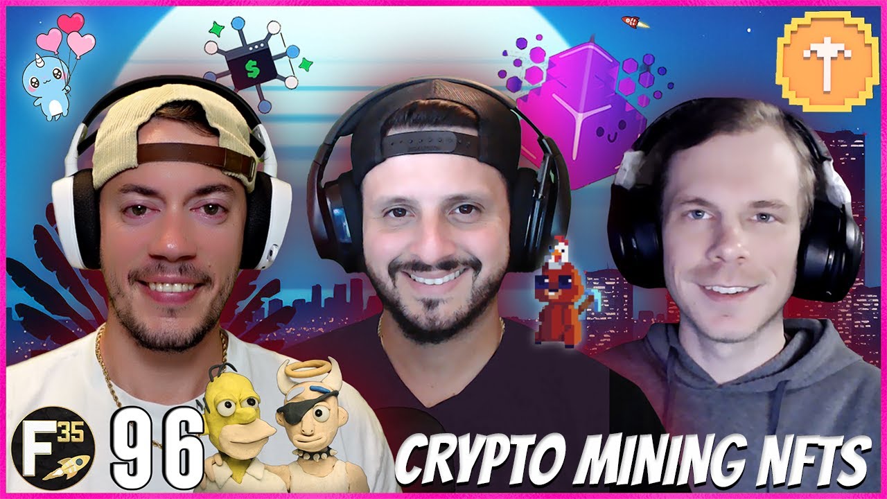 Is Crypto Mining The New NFT Meta?, $JELLY Token Launch, Yummi Universe l Ep 96 - Freedom 35ers ...