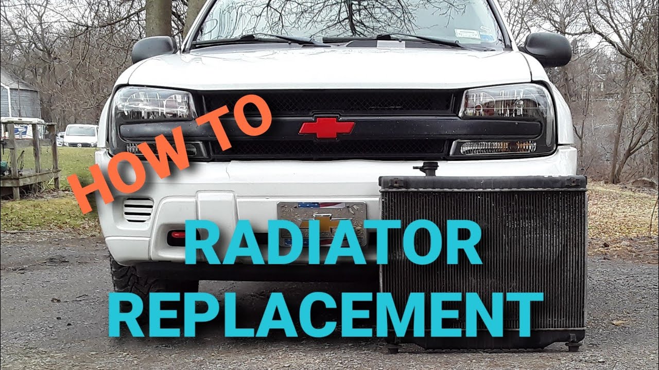 DIY radiator replacement chevy trailblazer - YouTube